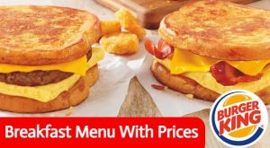 Burger King Breakfast Menu With Combo Meals and Pricing